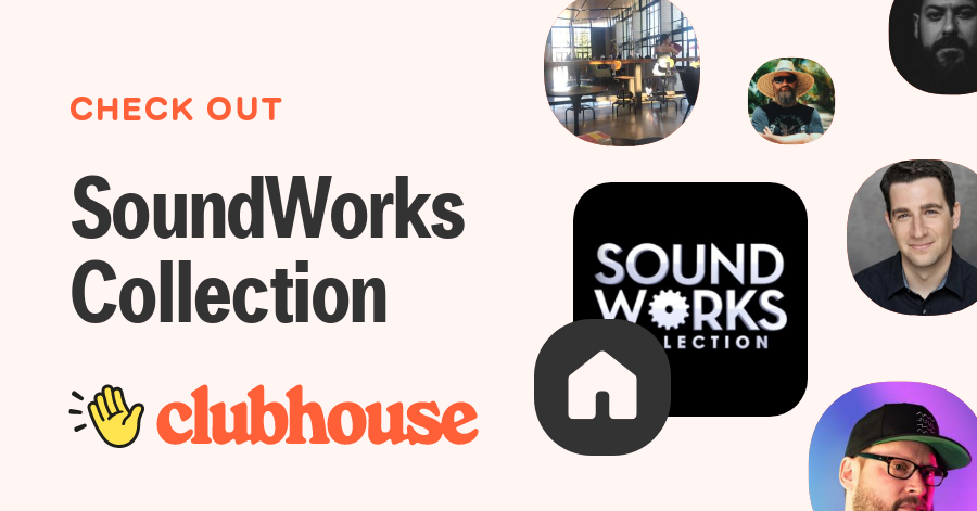 SoundWorks Collection