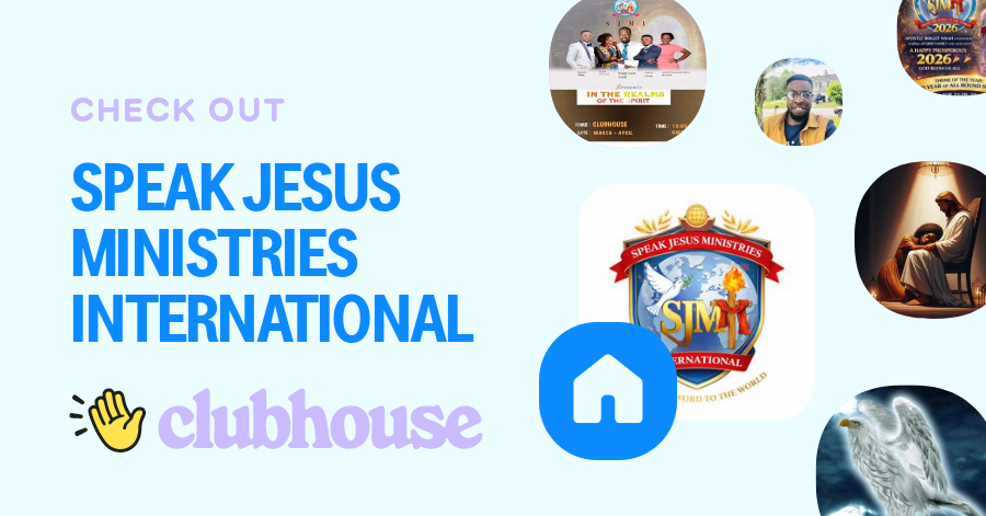 SPEAK JESUS MINISTRIES INTERNATIONAL