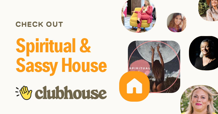 Spiritual & Sassy House