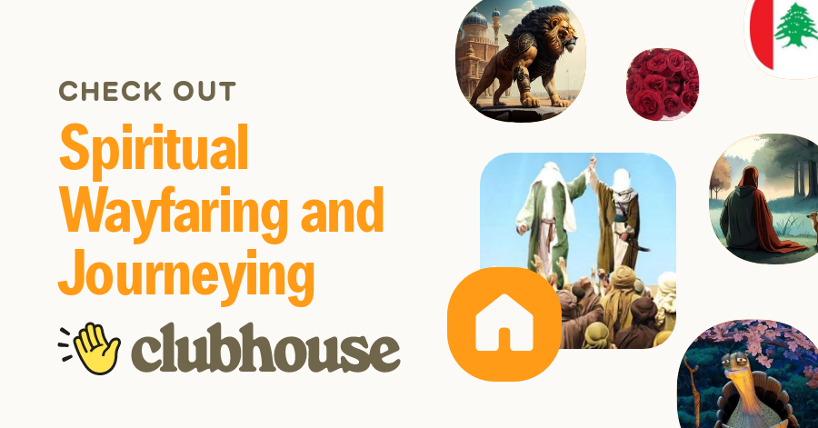 Spiritual Wayfaring and Journeying