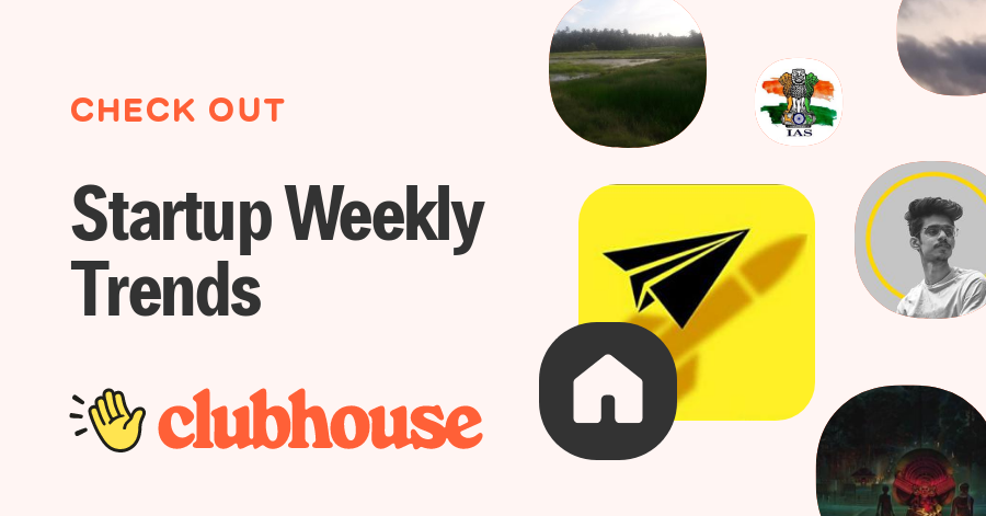 Startup Weekly Trends