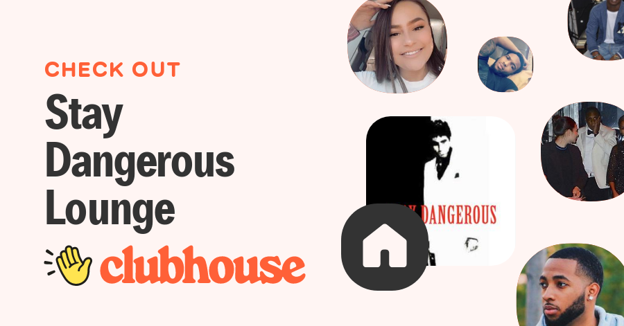 Stay Dangerous Lounge