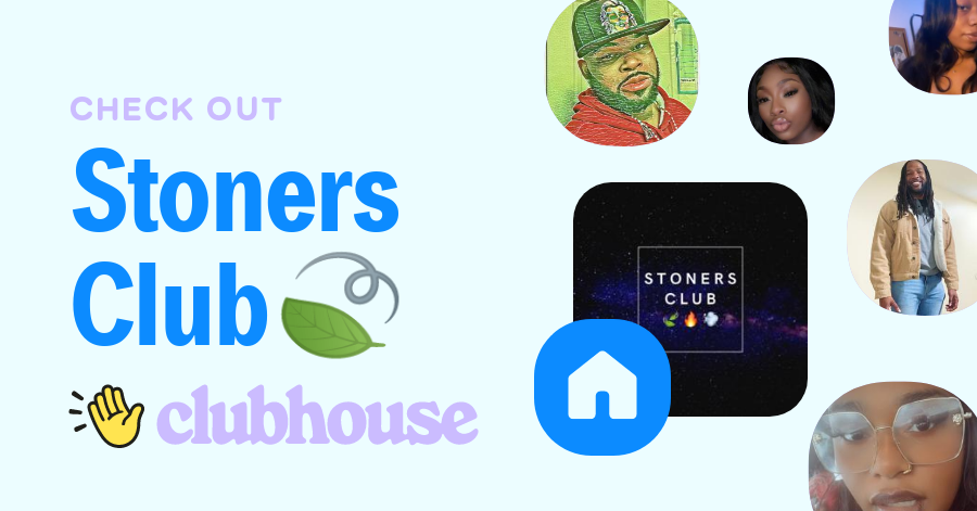 Stoners Club🍃