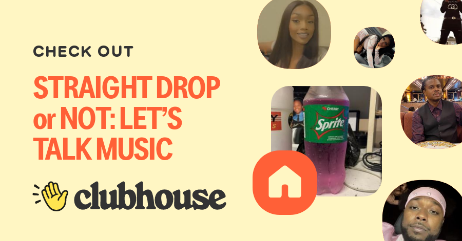 STRAIGHT DROP or NOT: LET’S TALK MUSIC