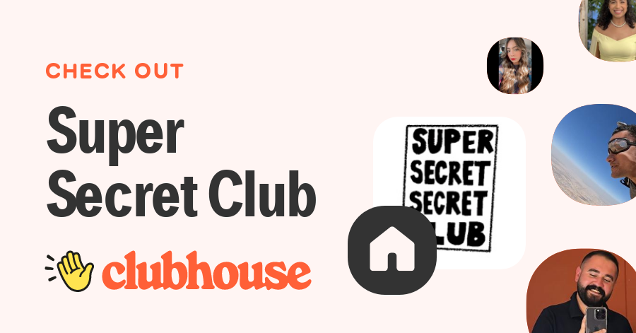 Super Secret Club