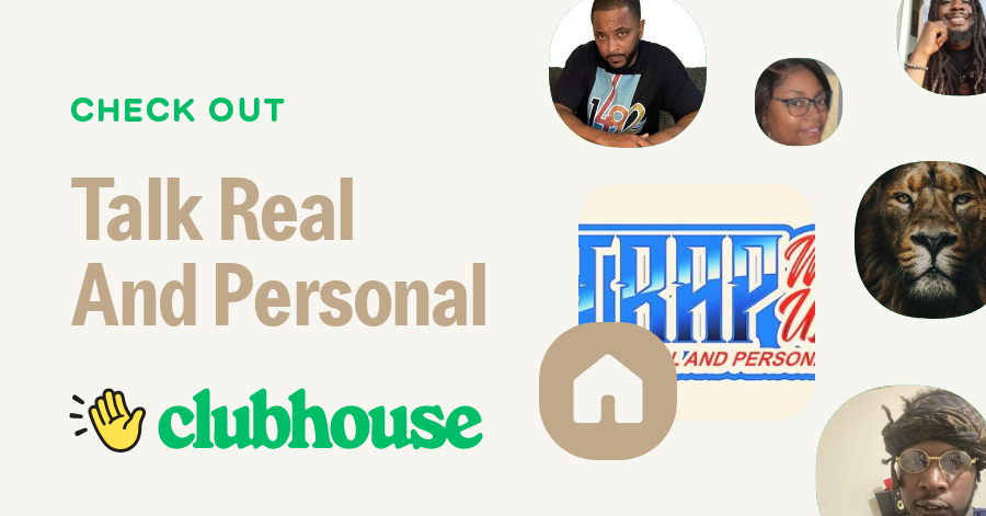 Talk Real And Personal