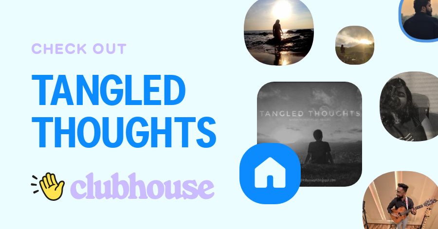 TANGLED THOUGHTS