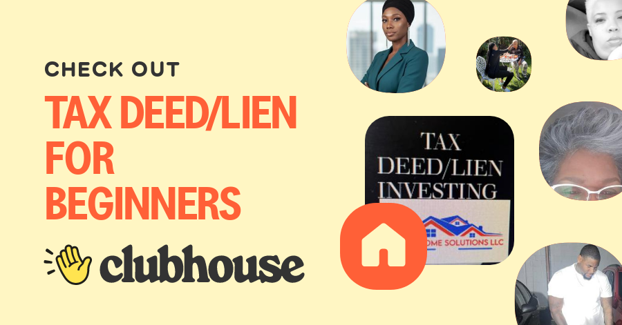TAX DEED/LIEN FOR BEGINNERS