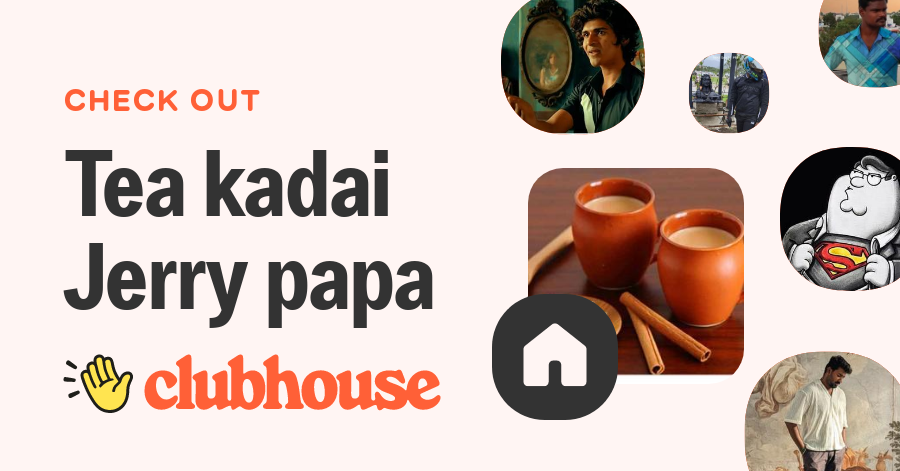 Tea kadai Jerry papa