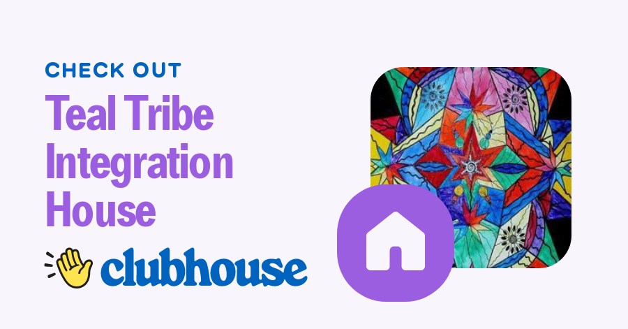 Teal Tribe Integration House