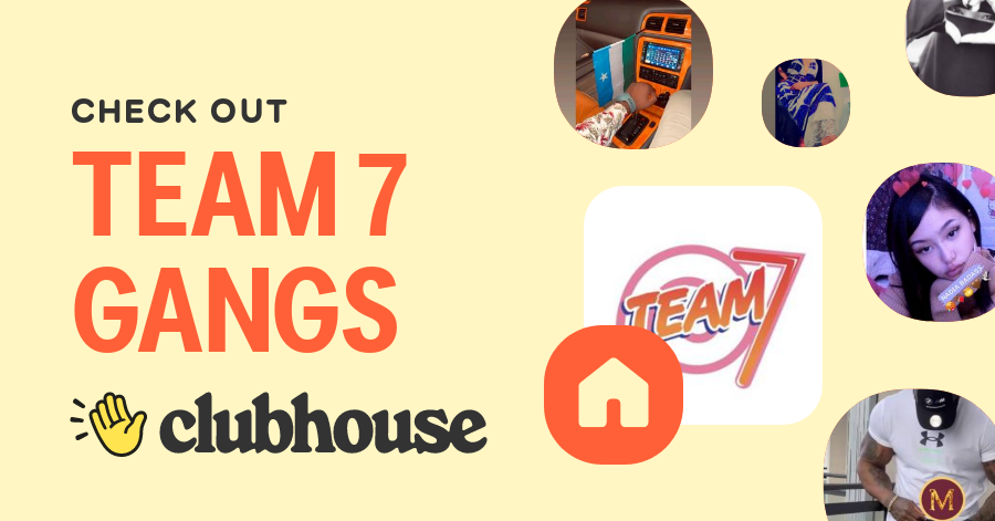 TEAM 7 GANGS