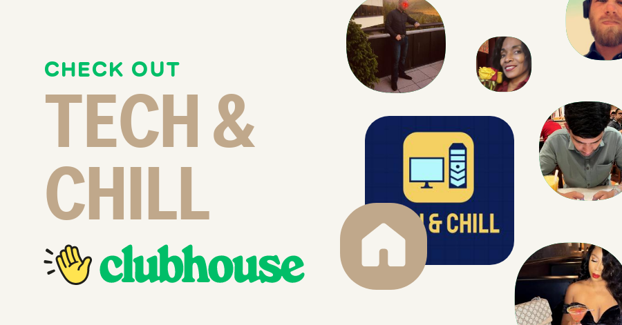 TECH & CHILL