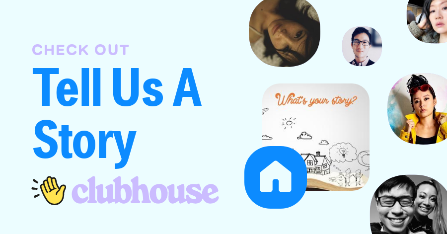 Tell Us A Story