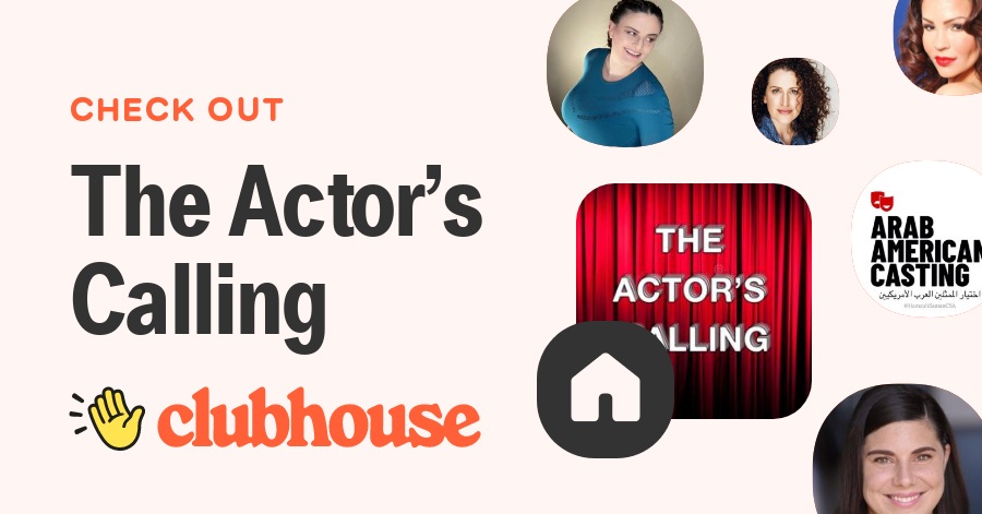 The Actor’s Calling