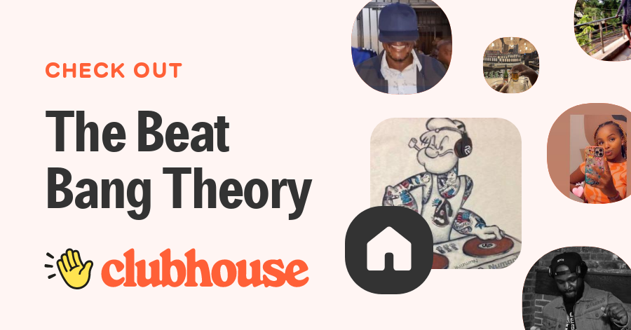 The Beat Bang Theory