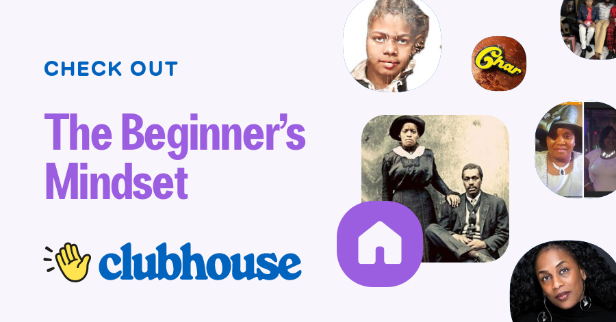 The Beginner’s Mindset