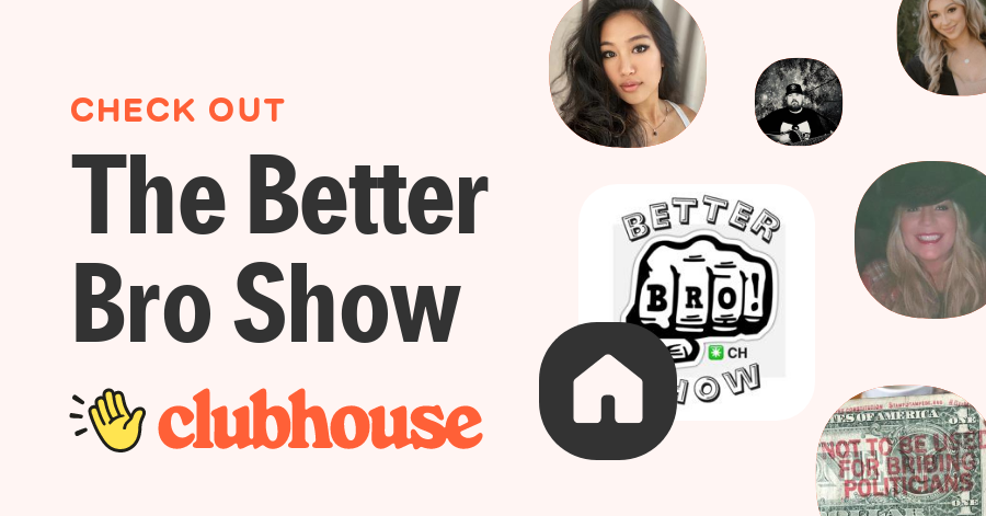 The Better Bro Show