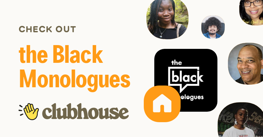 the Black Monologues