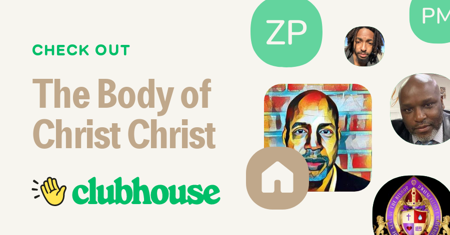 The Body of Christ Christ