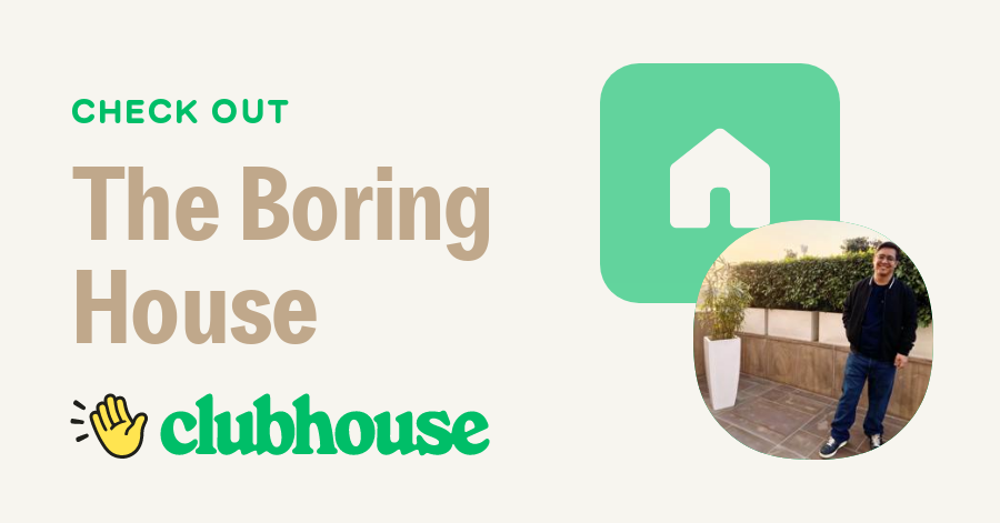 The Boring House