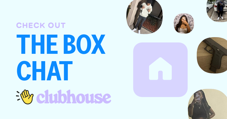 THE BOX CHAT