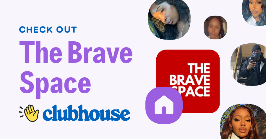 The Brave Space