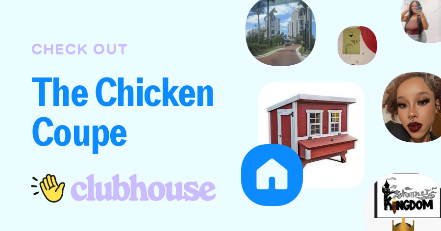 The Chicken Coupe