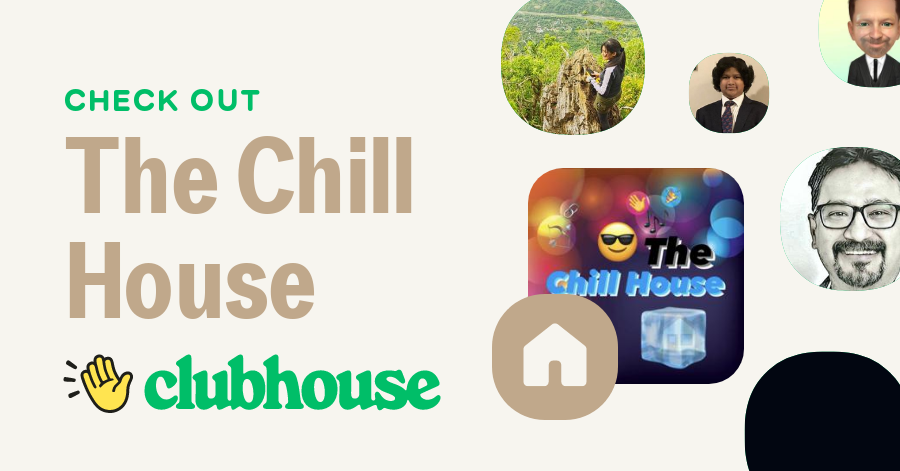 The Chill House