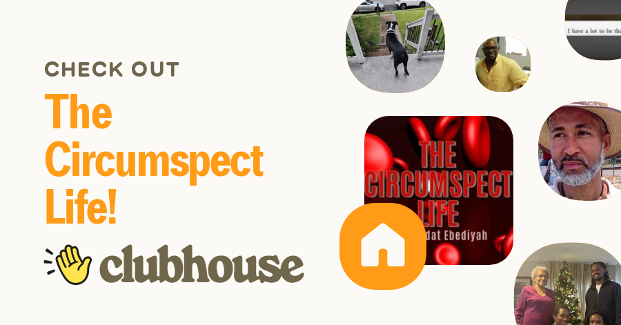 The Circumspect Life!