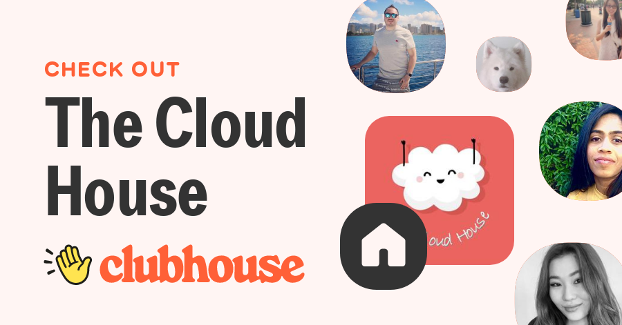 The Cloud House
