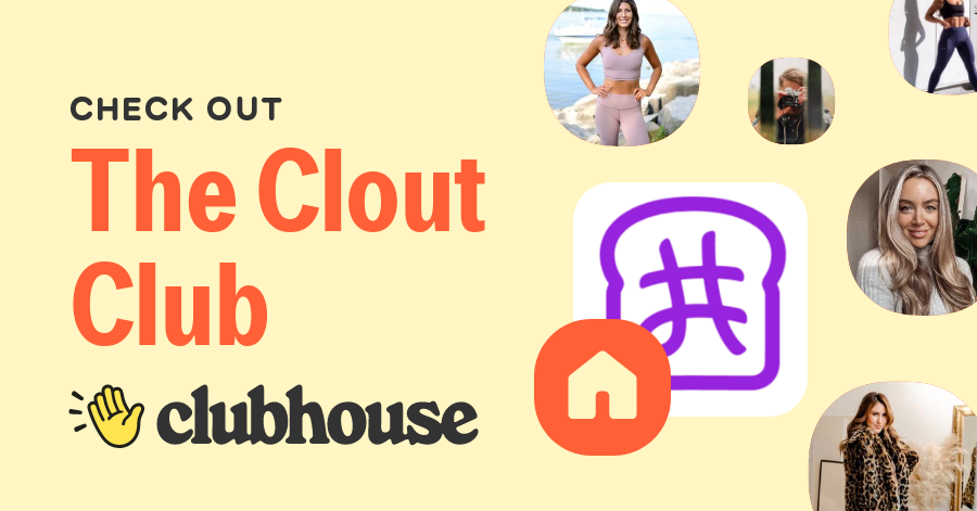 The Clout Club
