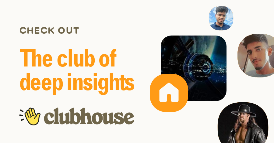 The club of deep insights
