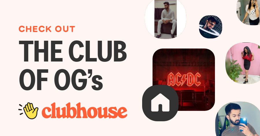 THE CLUB OF OG’s