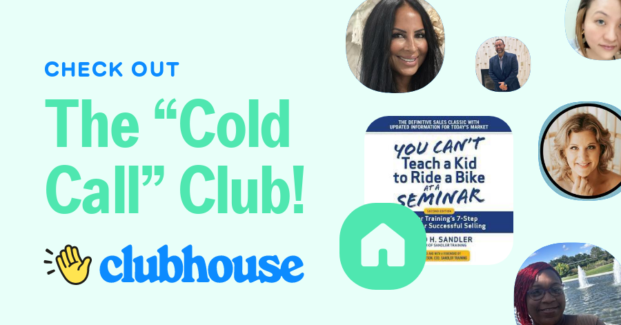 The “Cold Call” Club!