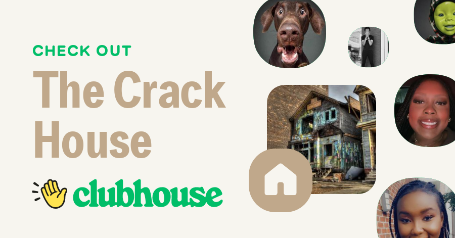 The Crack House