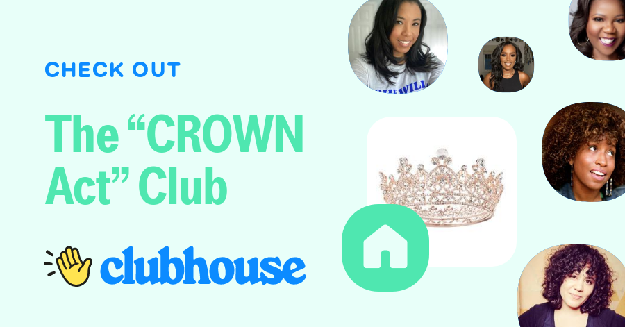 The “CROWN Act” Club