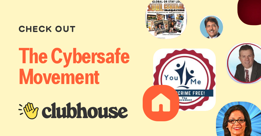 The Cybersafe Movement