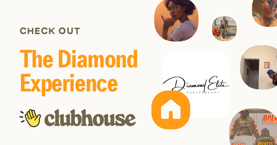 The Diamond Experience