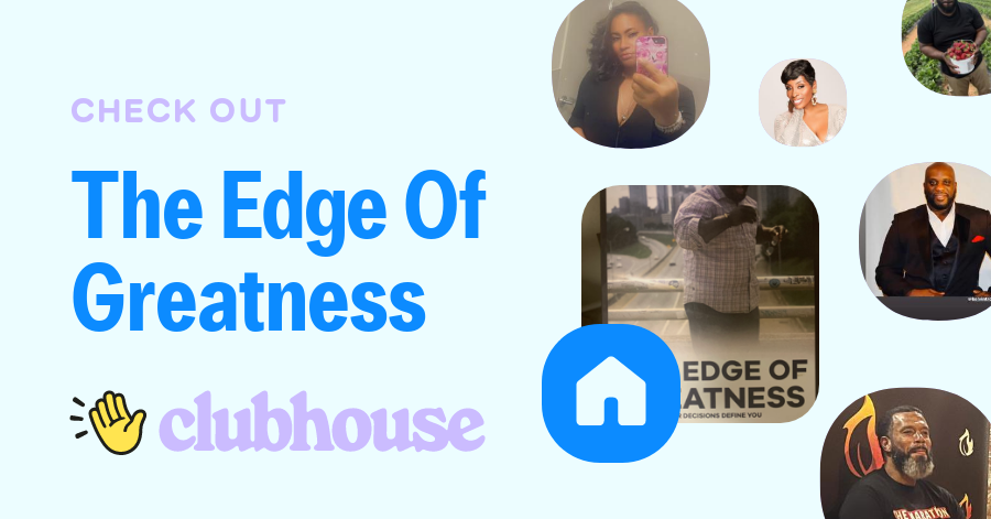 The Edge Of Greatness