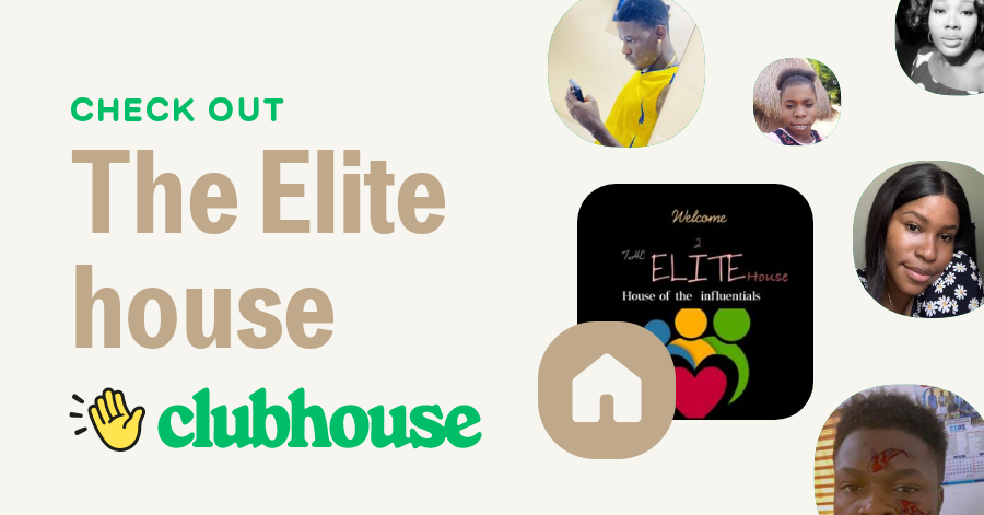 The Elite house