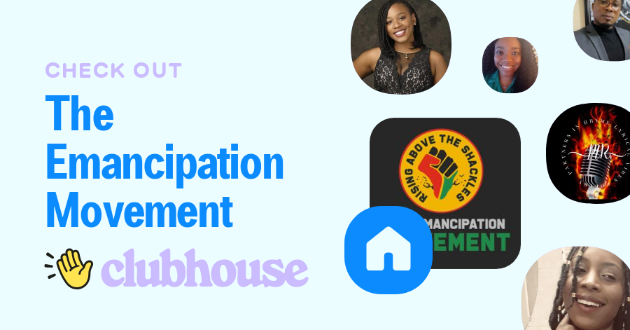 The Emancipation Movement