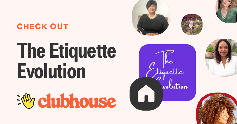 The Etiquette Evolution