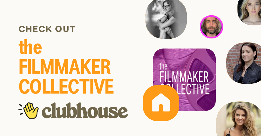 the FILMMAKER COLLECTIVE