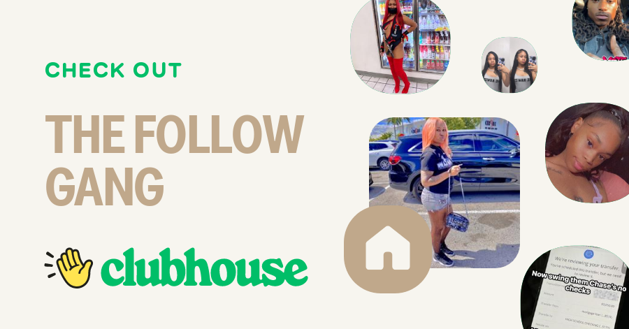 THE FOLLOW GANG