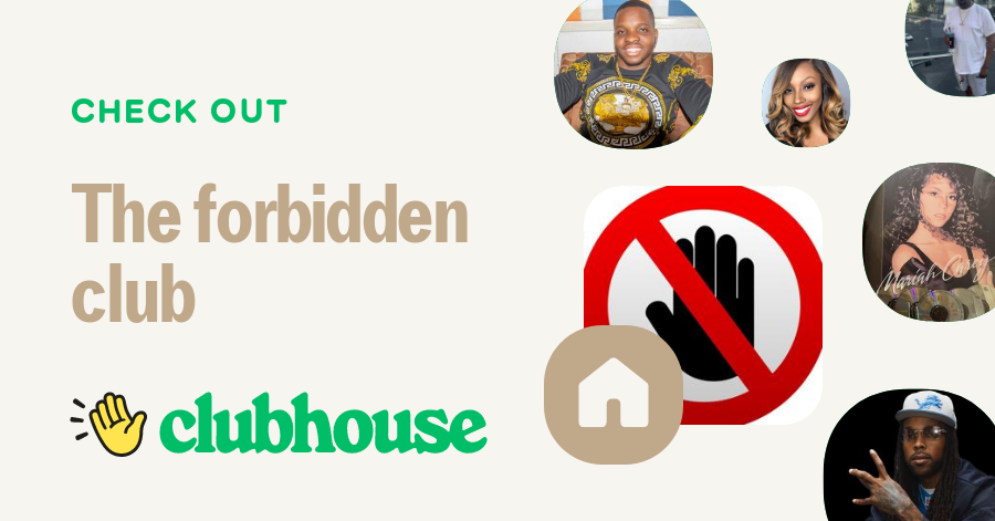 The forbidden club