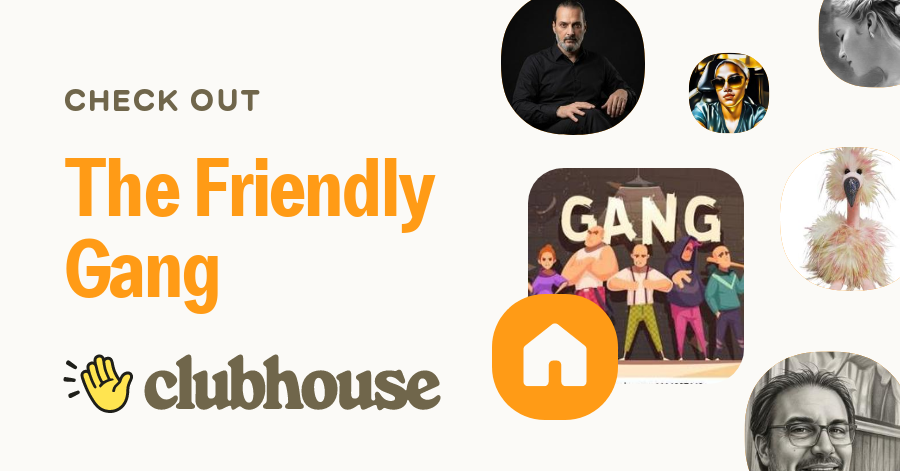 The Friendly Gang