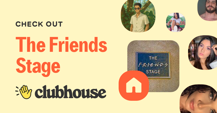 The Friends Stage