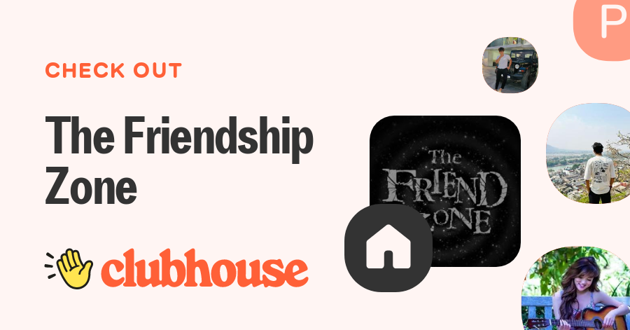 The Friendship Zone
