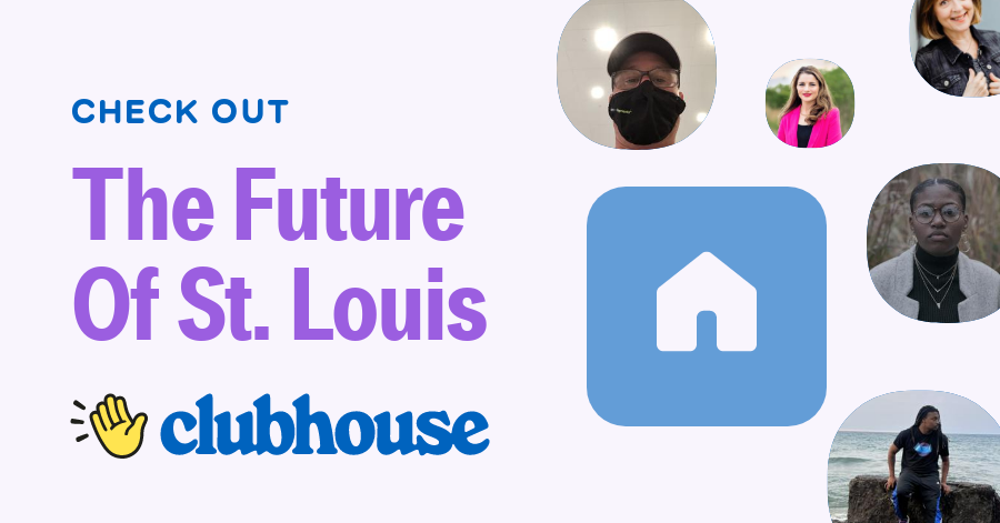 The Future Of St. Louis