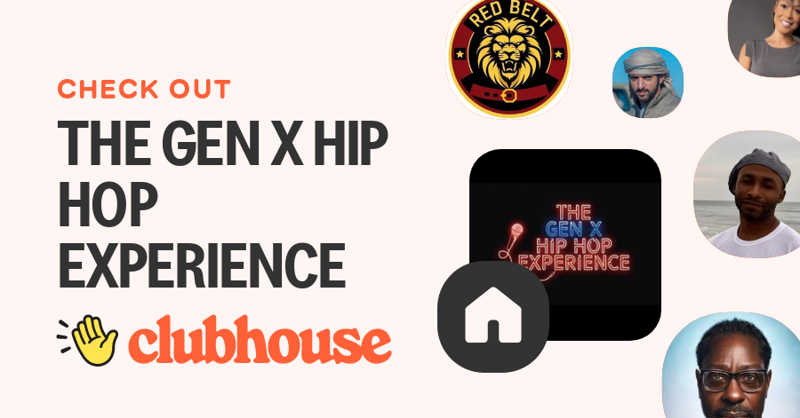 THE GEN X HIP HOP EXPERIENCE